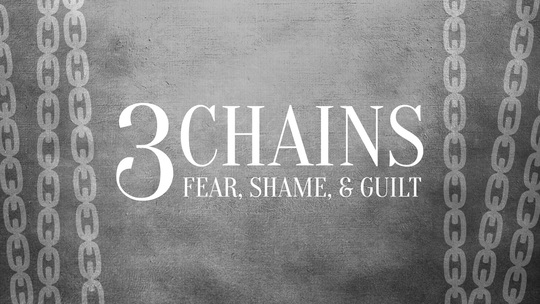 Three Chains III: Shame - Christ Church