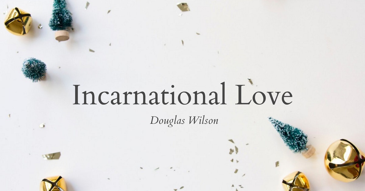 Incarnational Love - Christ Church