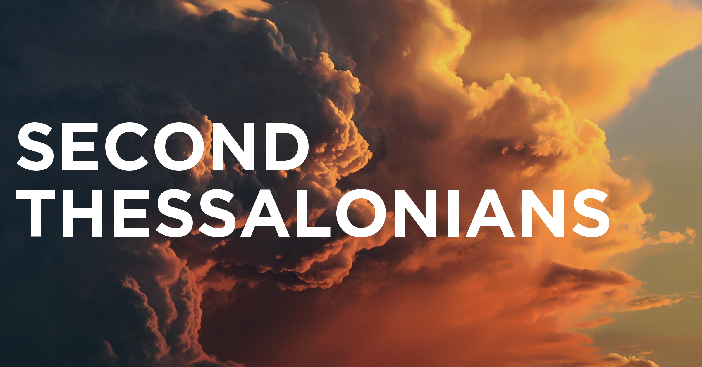 The Man of Sin (2 Thessalonians #3) - Christ Church