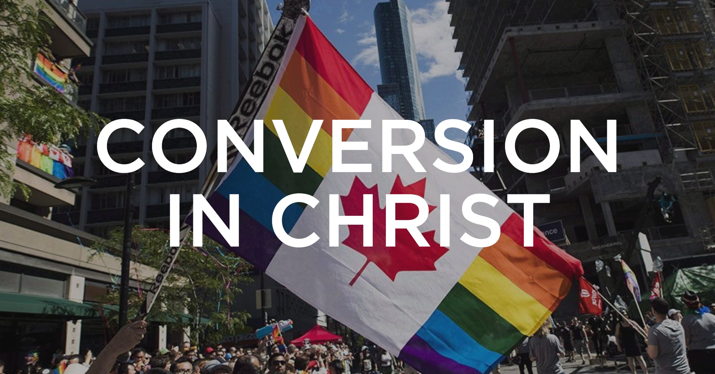 Conversion in Christ (Biblical Sexuality Sunday) - Christ Church