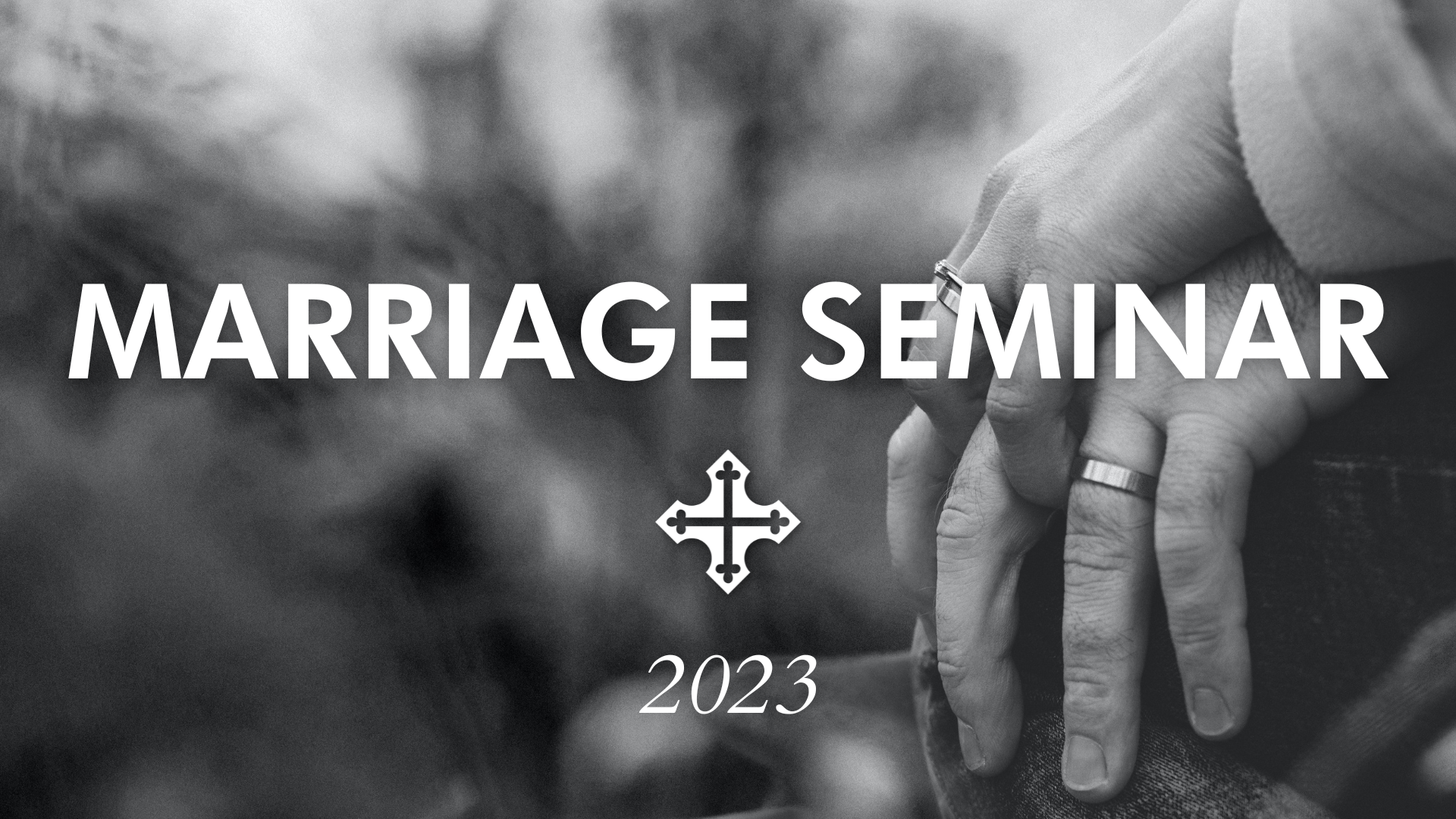 Couple's Session (Marriage Seminar 2023) - Christ Church
